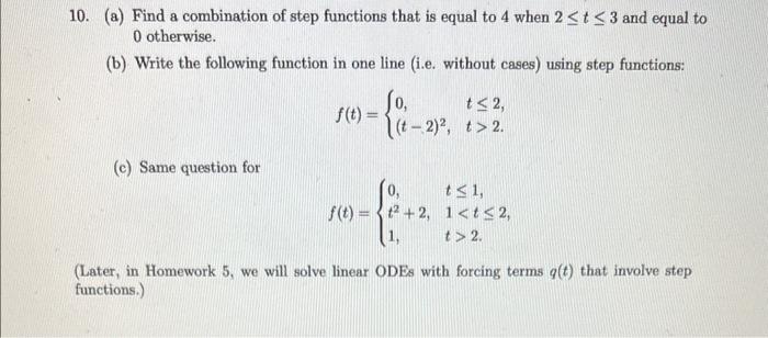 Solved 10. (a) Find a combination of step functions that is | Chegg.com