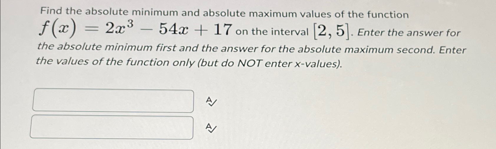 Solved Find the absolute minimum and absolute maximum values | Chegg.com