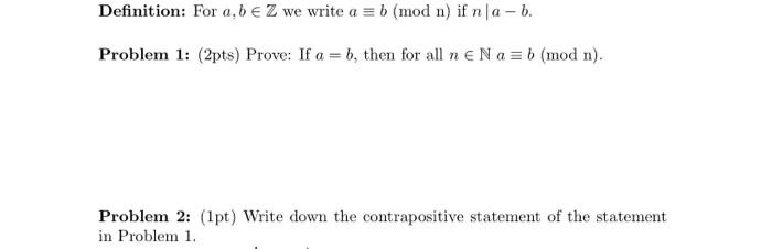 Solved Definition: For a, b e Z we write a = b (mod n) if | Chegg.com