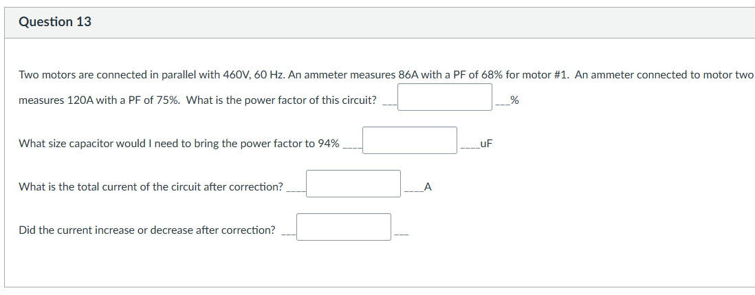 Solved Question 13 ﻿Two motors are connected in parallel | Chegg.com