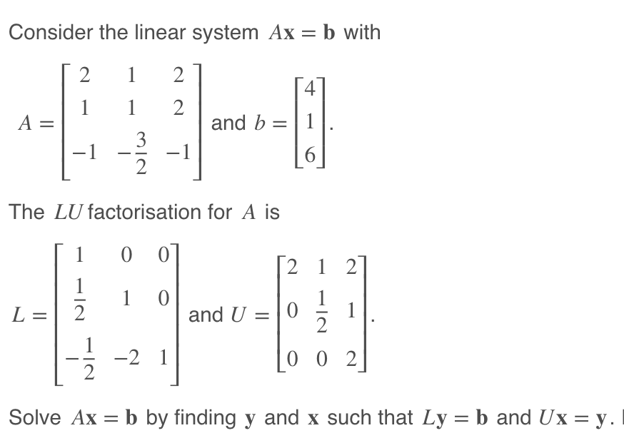 Solved Consider the linear system Ax=b | Chegg.com