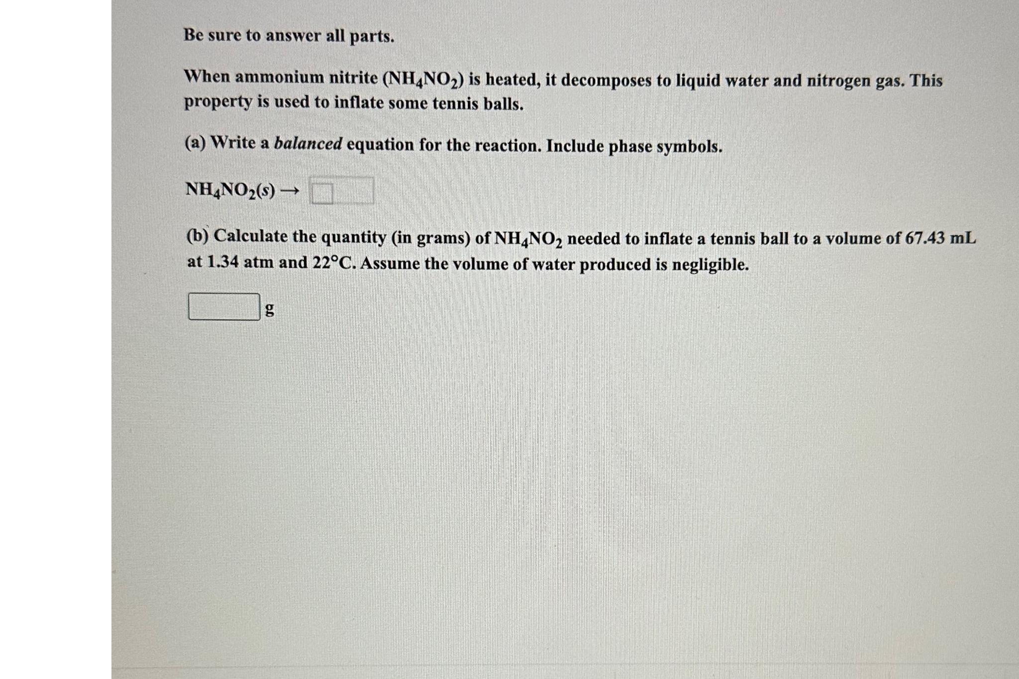 Solved Be sure to answer all parts.When ammonium nitrite | Chegg.com