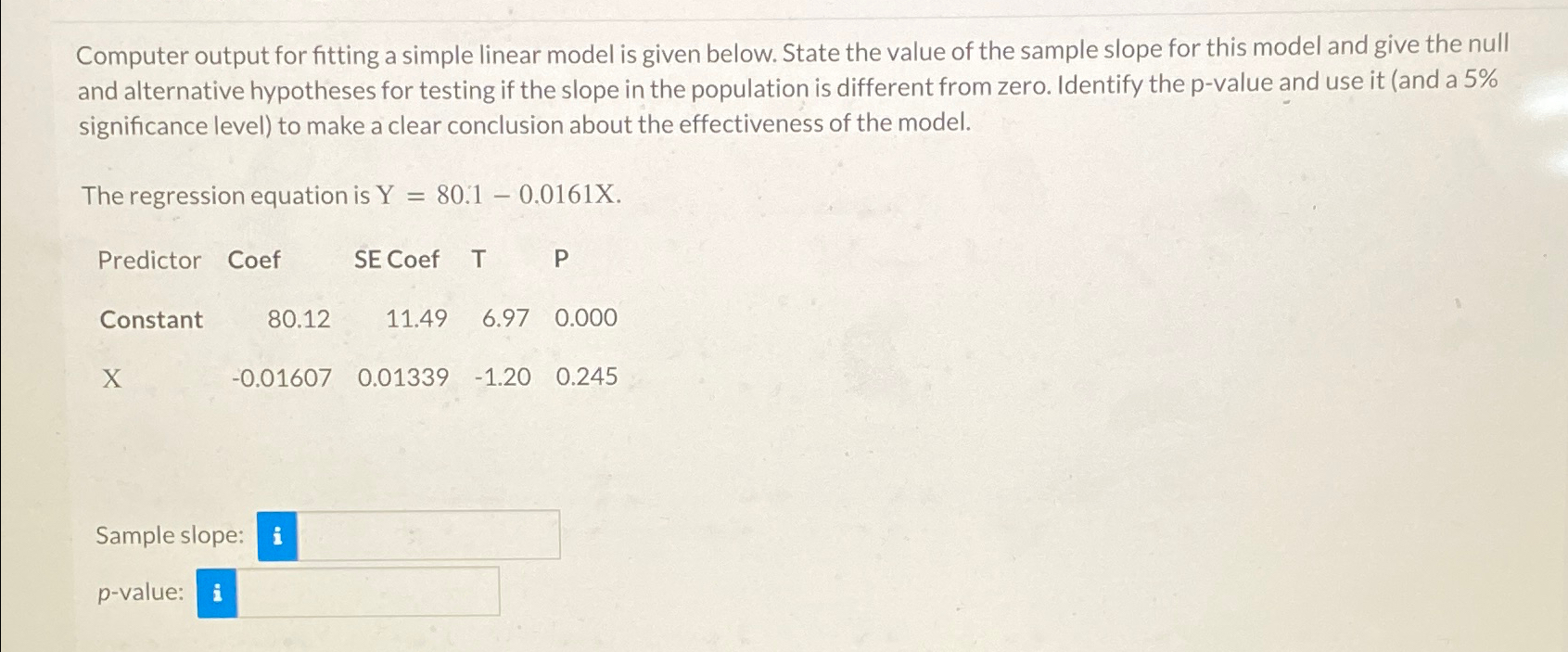 Solved Computer Output For Fitting A Simple Linear Model Is
