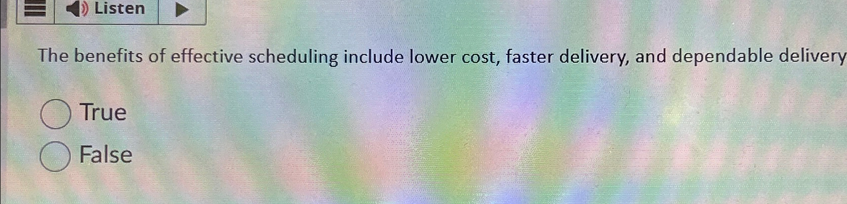 Solved ListenThe benefits of effective scheduling include | Chegg.com