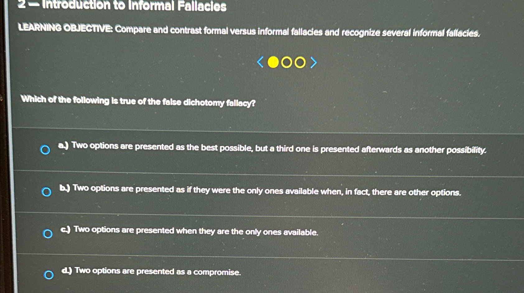 Solved 2- ﻿Introduction to informal FallaclesLEARNNO | Chegg.com