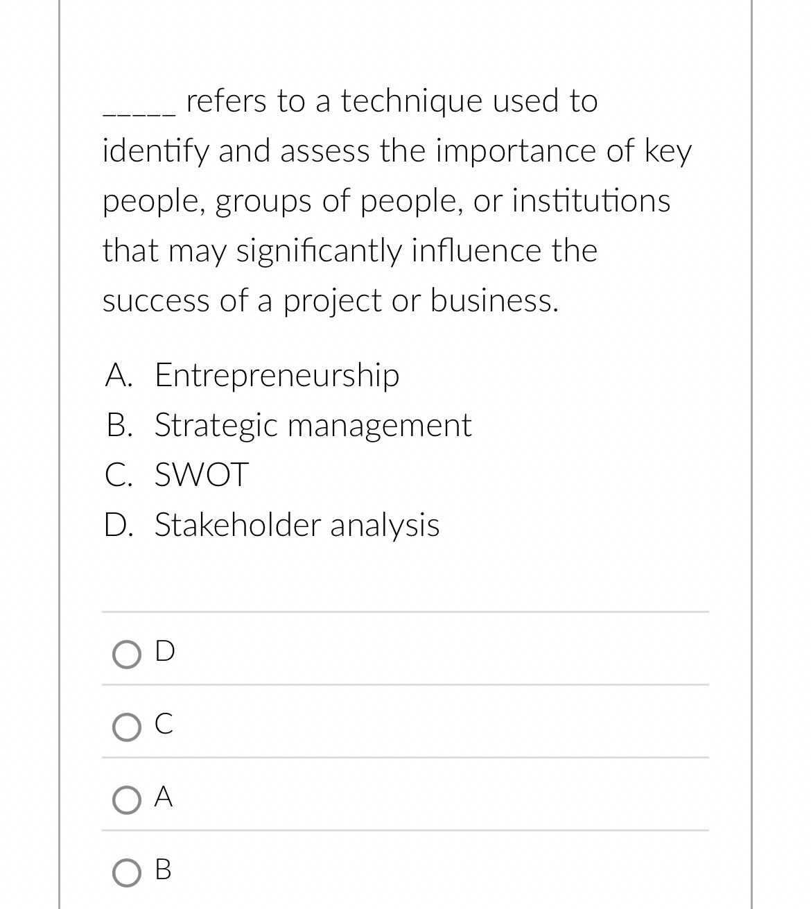 Solved refers to a technique used toidentify and assess the | Chegg.com