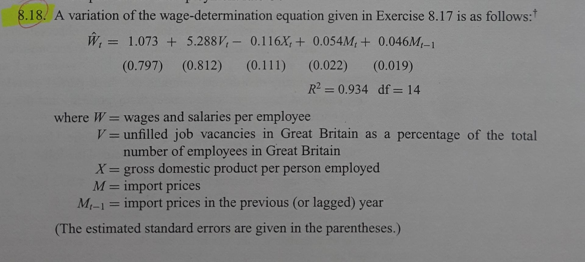 Solved 8.18. ﻿A variation of the wage-determination equation | Chegg.com