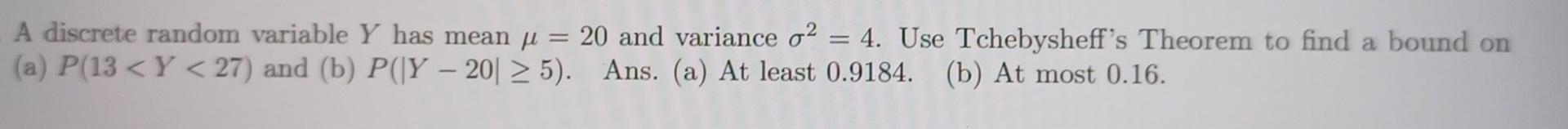 Solved A Discrete Random Variable Y Has Mean μ20 And