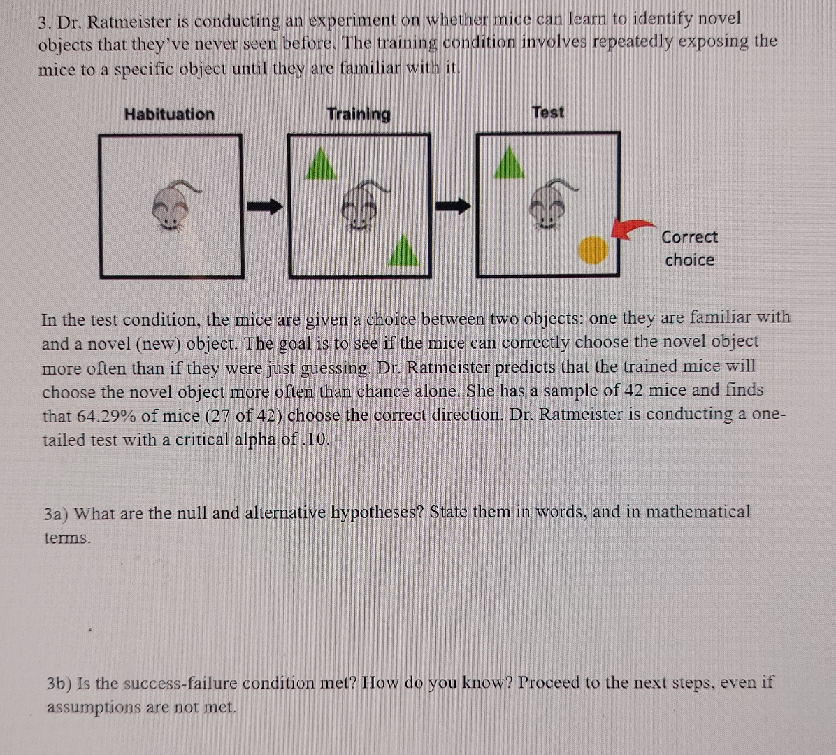 Solved Dr. ﻿Ratmeister is conducting an experiment on | Chegg.com