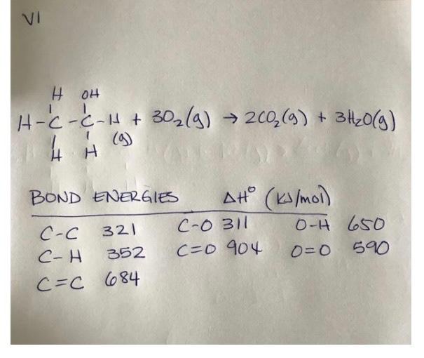 Solved from the following reaction using the bond energies, | Chegg.com