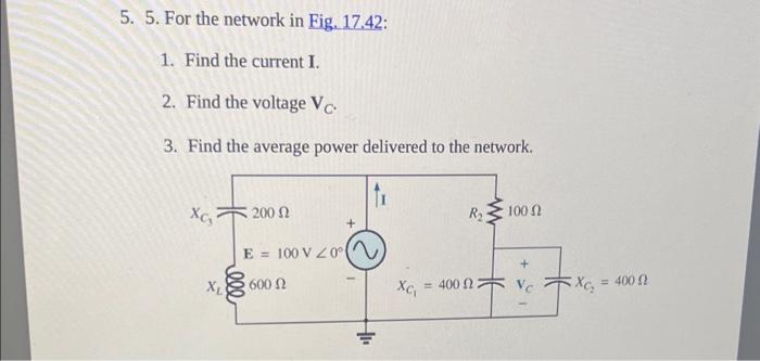 Solved 1. 1. For the series-parallel network in Eig. 17.38: | Chegg.com