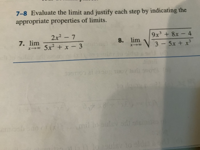 Solved 7-8 Evaluate the limit and justify each step by | Chegg.com
