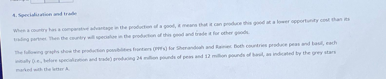 Solved Specialization and tradeWhen a country has a | Chegg.com