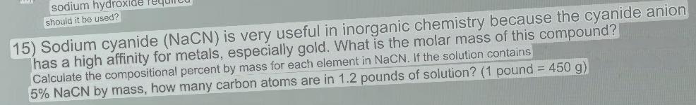 Solved Sodium cyanide ( ﻿NaCN ) ﻿is very useful in inorganic | Chegg.com