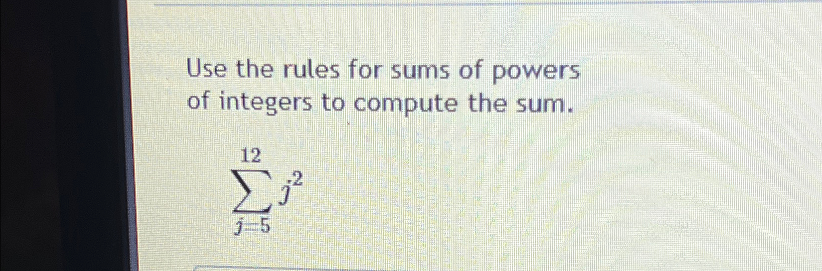 Solved Use the rules for sums of powers of integers to | Chegg.com