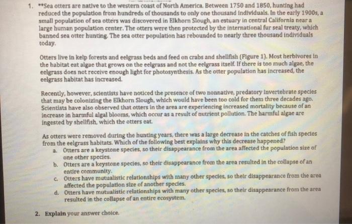 Solved 1. "*Sea otters are native to the western cosst of | Chegg.com