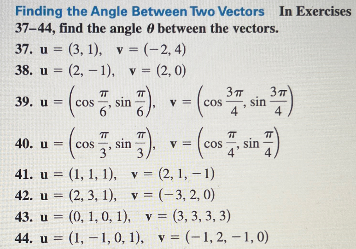Solved Finding the Angle Between Two Vectors In Exercises | Chegg.com