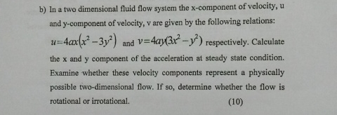 Solved b) ﻿In a two dimensional fluid flow system the | Chegg.com
