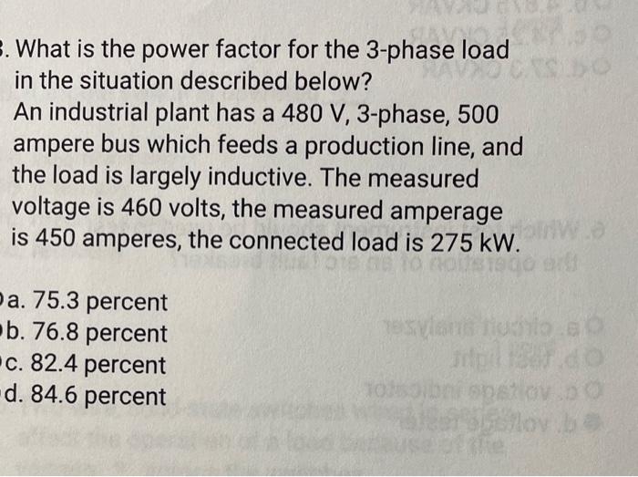 Solved What is the power factor for the 3-phase load in the | Chegg.com