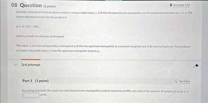 Solved Consider a monopolist that produces output y using a | Chegg.com