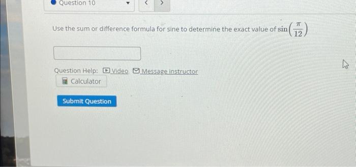 Solved Use the sum or difference formula for sine to | Chegg.com