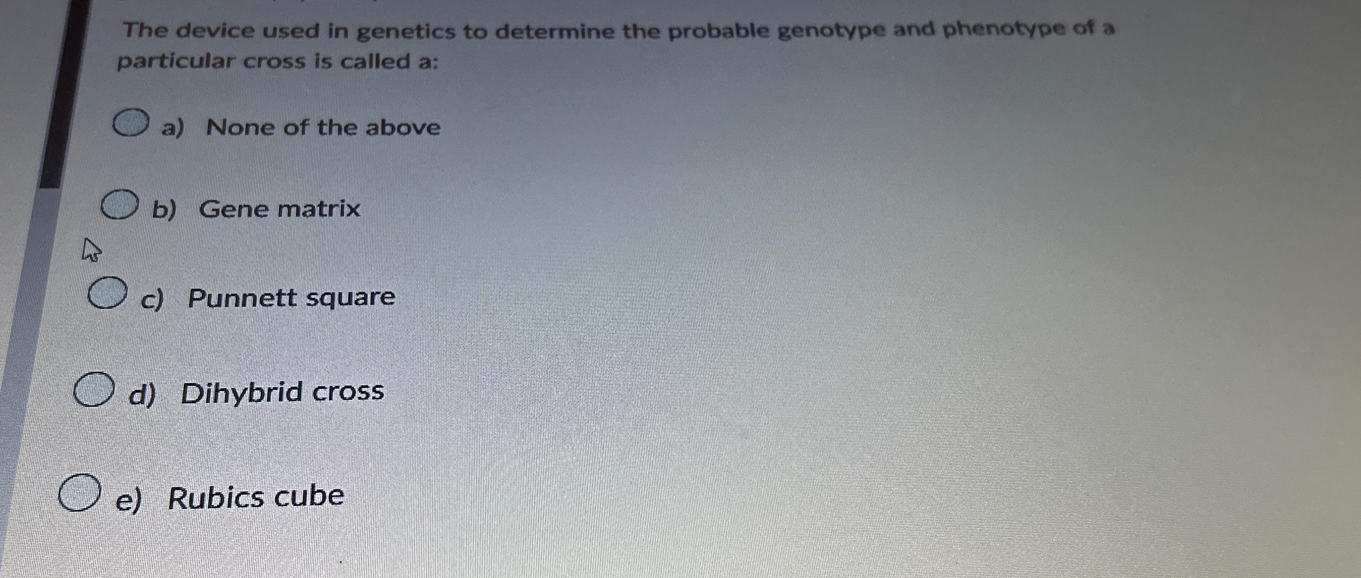 Solved The device used in genetics to determine the probable | Chegg.com