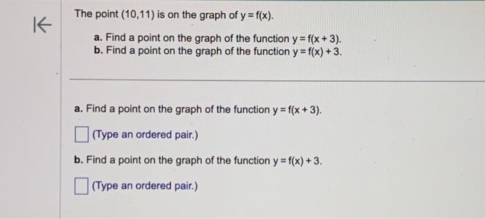 Solved The point (10,11) is on the graph of y=f(x). a. Find | Chegg.com