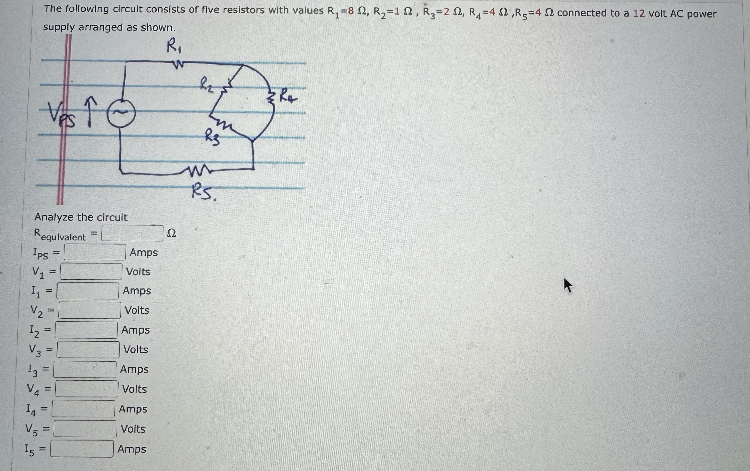Solved The following circuit consists of five resistors with | Chegg.com
