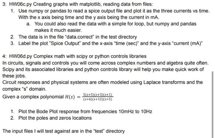 Solved 3: HW06c.py Creating graphs with matplotlib, reading | Chegg.com