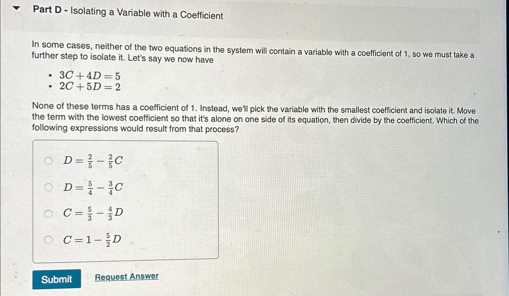 Solved Part D ﻿isolating A Variable With A Coefficientin 