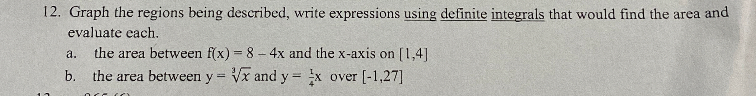 Solved Graph the regions being described, write expressions | Chegg.com