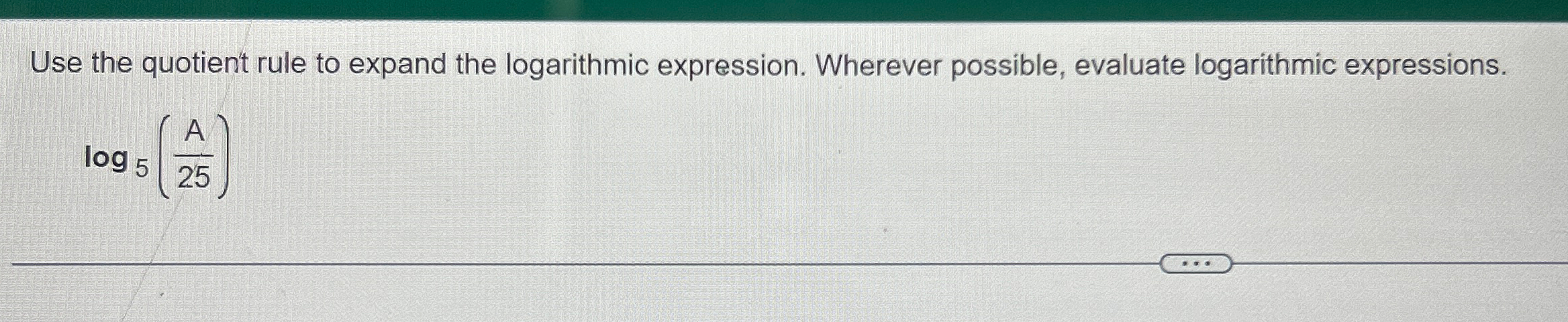 Solved Use the quotient rule to expand the logarithmic | Chegg.com
