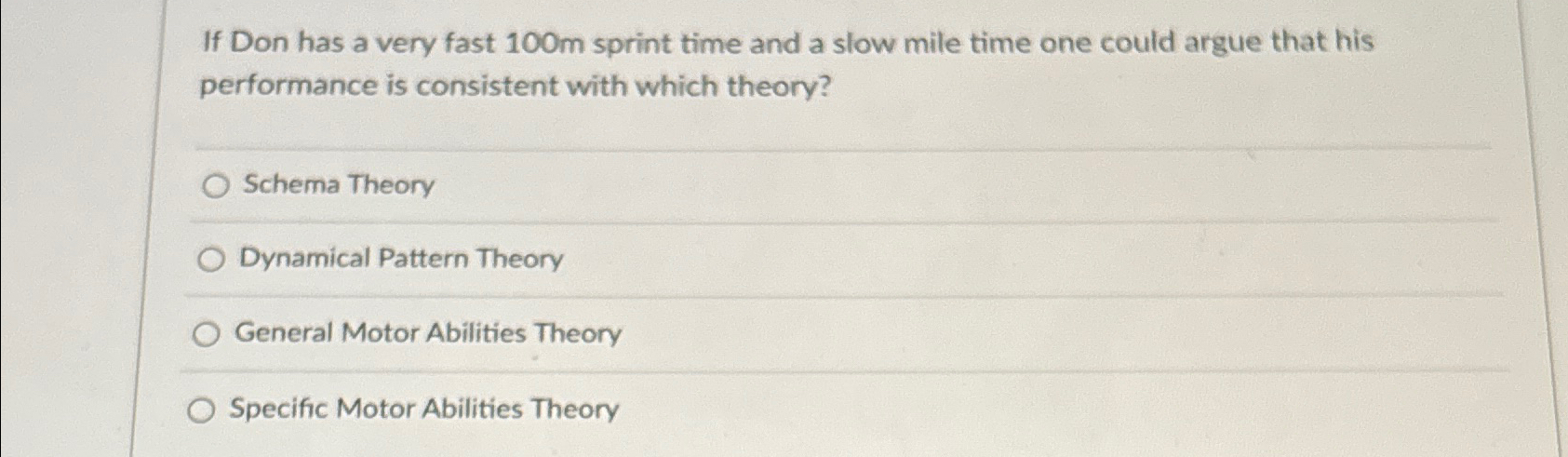 Solved If Don has a very fast 100m ﻿sprint time and a slow | Chegg.com