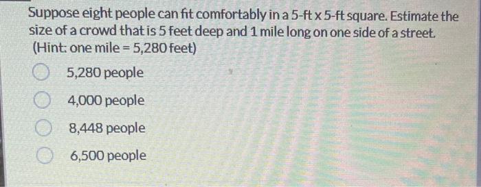 Solved Suppose eight people can fit comfortably in a 5-ft x | Chegg.com