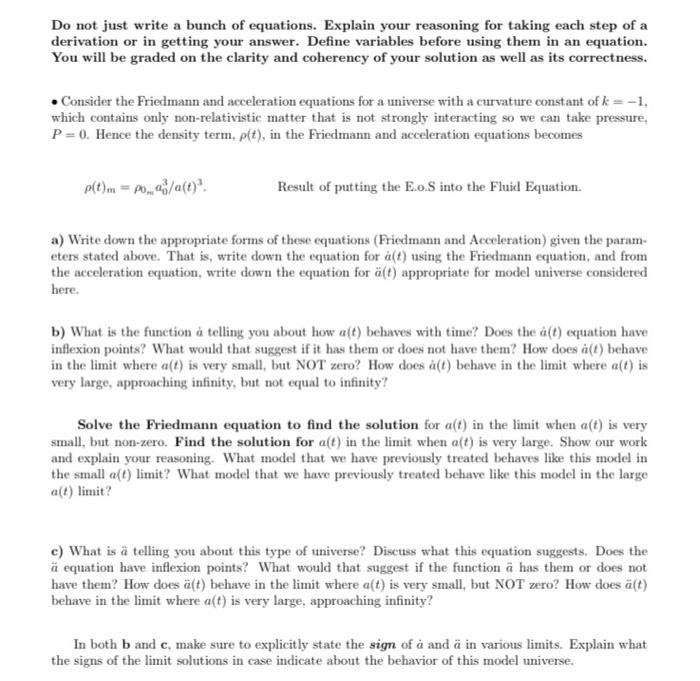 Do not just write a bunch of equations. Explain your | Chegg.com