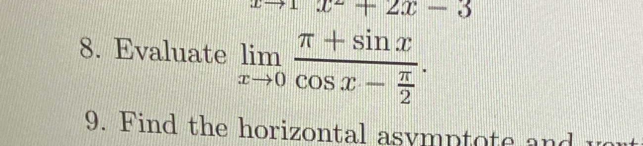 Solved Evaluate limx→0π+sinxcosx-π2. | Chegg.com