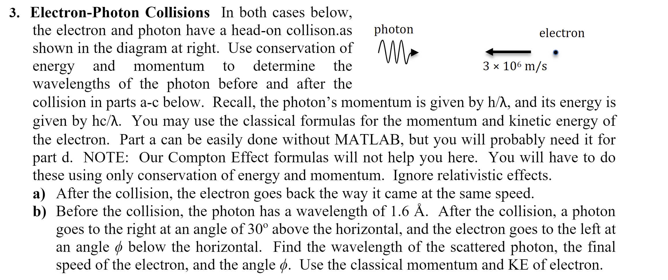 Electron-Photon Collisions In both cases below,the | Chegg.com