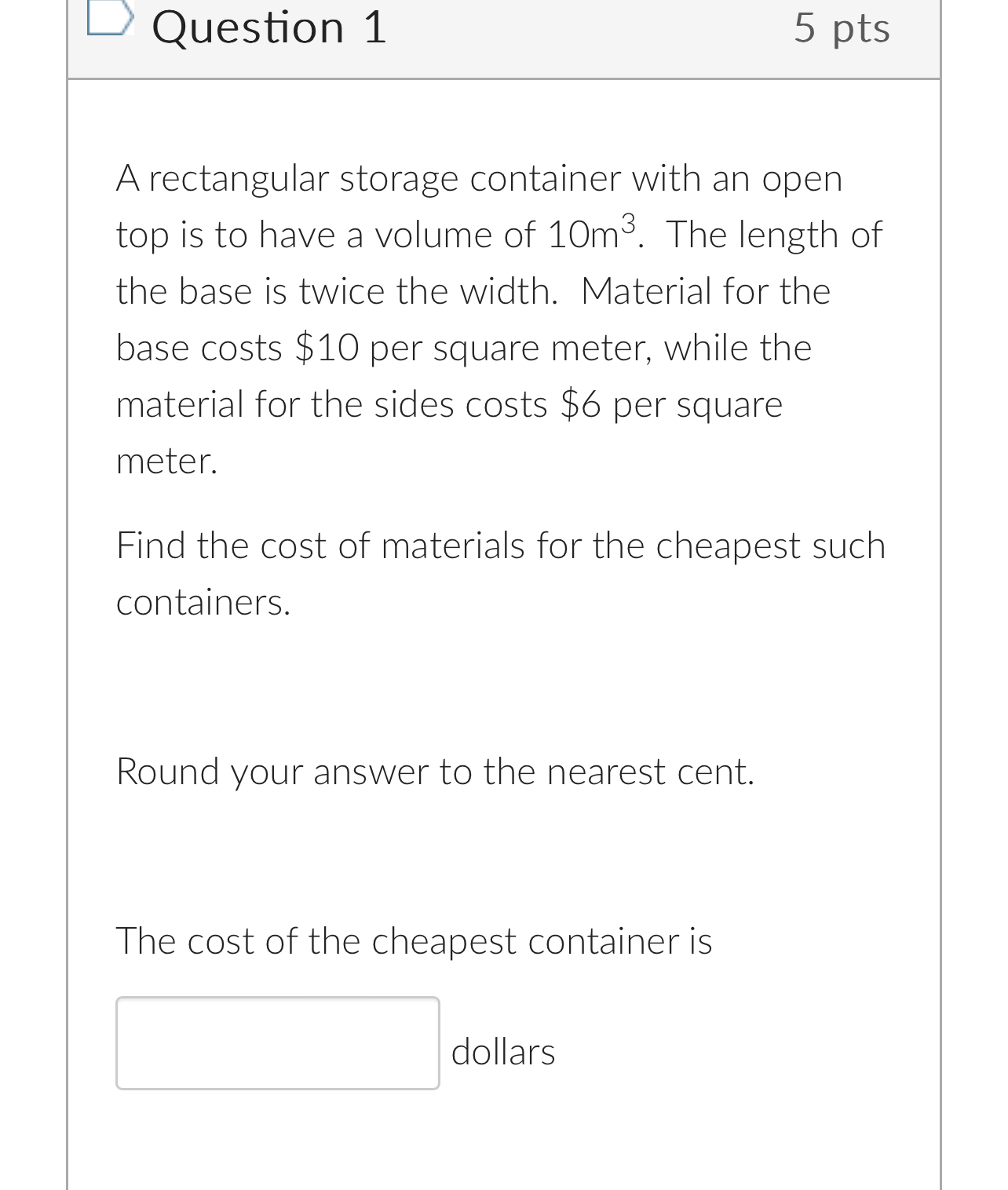 Solved Question 15 ﻿ptsA rectangular storage container with | Chegg.com