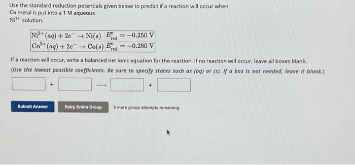 Solved Use the standard reduction potentials given below to | Chegg.com