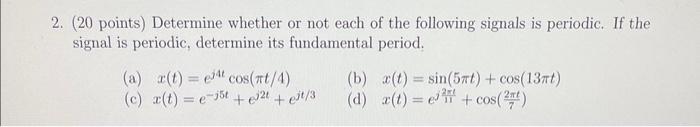Solved (20 points) Determine whether or not each of the | Chegg.com