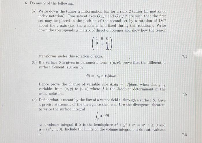 Solved 5. Do any 2 of the following: (a) Write down the | Chegg.com