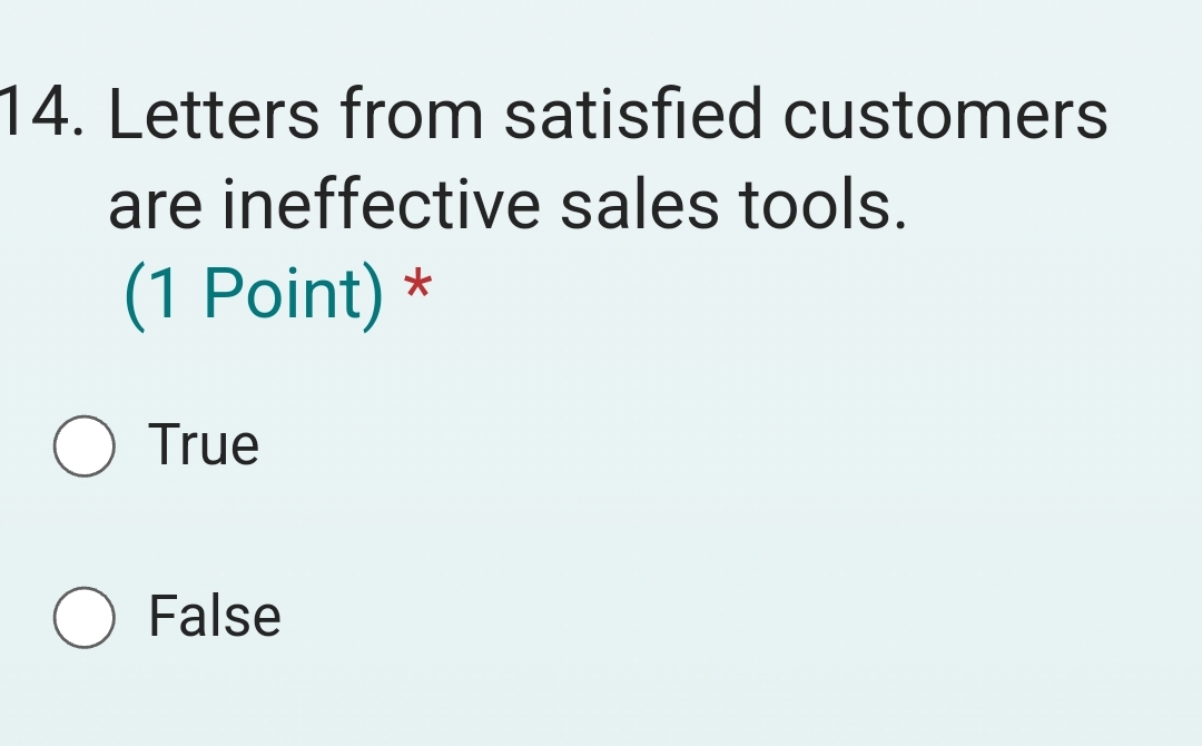 Solved Letters from satisfied customers are ineffective | Chegg.com