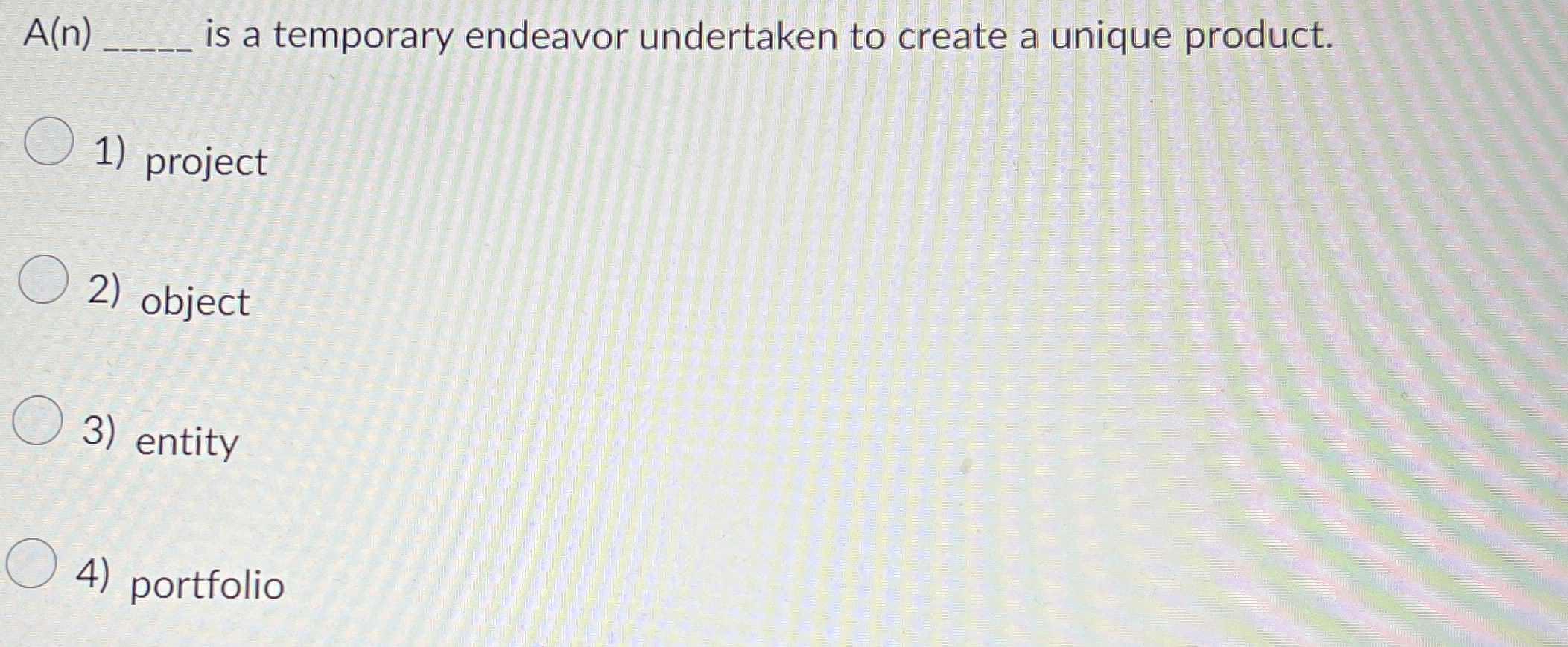 Solved A(n) q, ﻿is a temporary endeavor undertaken to create | Chegg.com