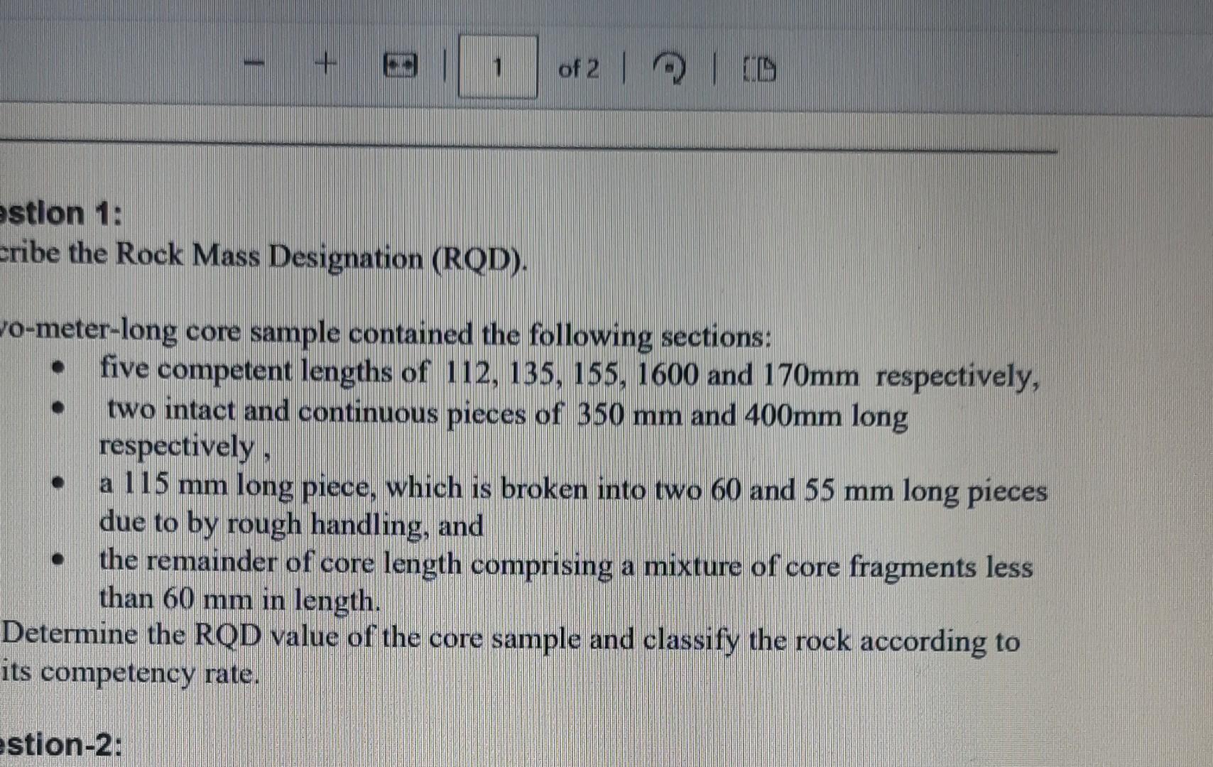 Solved stion 1: ribe the Rock Mass Designation (RQD). | Chegg.com