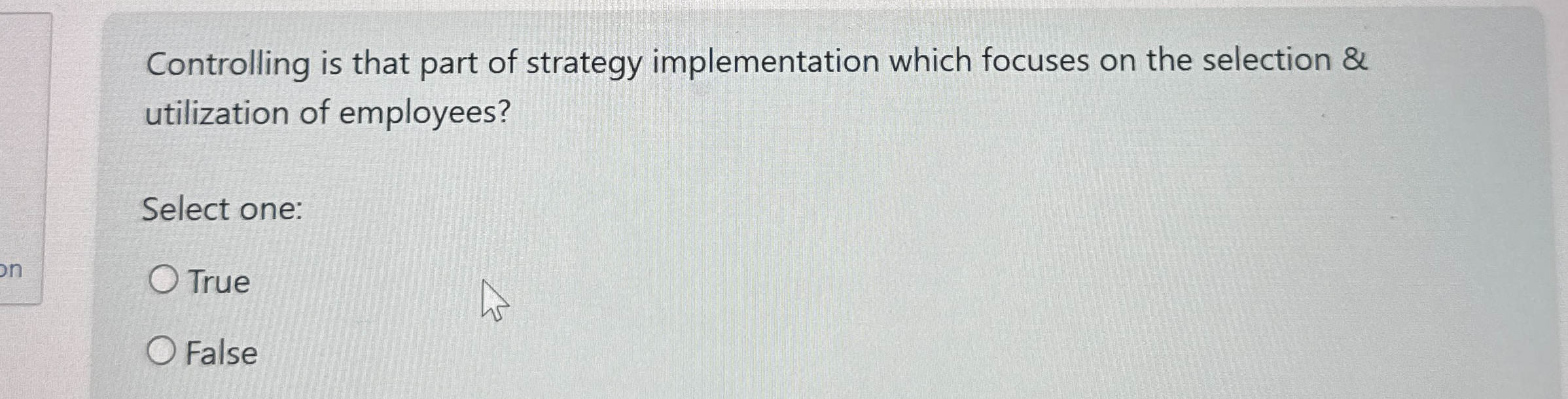 Solved Controlling is that part of strategy implementation | Chegg.com