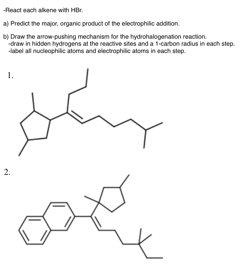 Solved -React each alkene with HBr.a) ﻿Predict the major, | Chegg.com