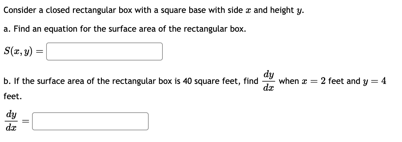 Solved Consider a closed rectangular box with a square base | Chegg.com