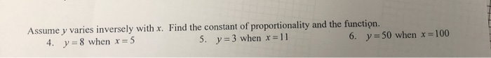 Solved Assume y varies inversely with x. Find the constant | Chegg.com