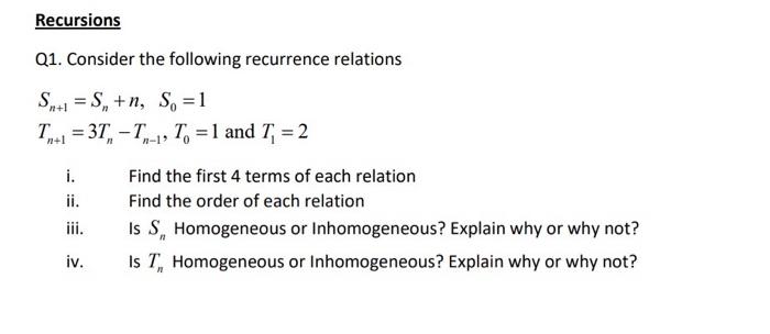 Solved Q1. Consider the following recurrence relations | Chegg.com