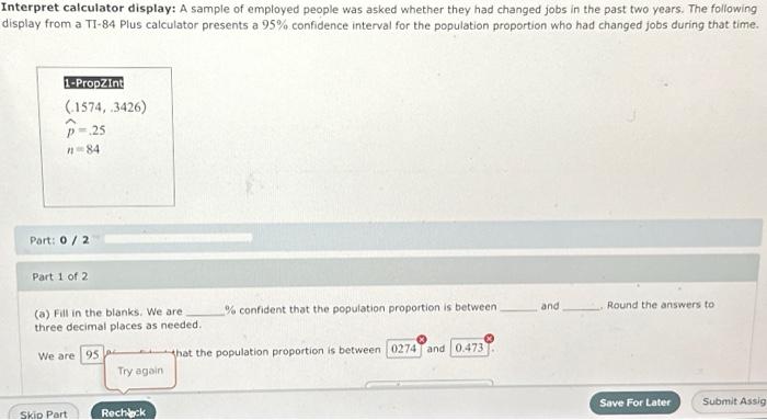 Solved Interpret calculator display: A sample of employed | Chegg.com